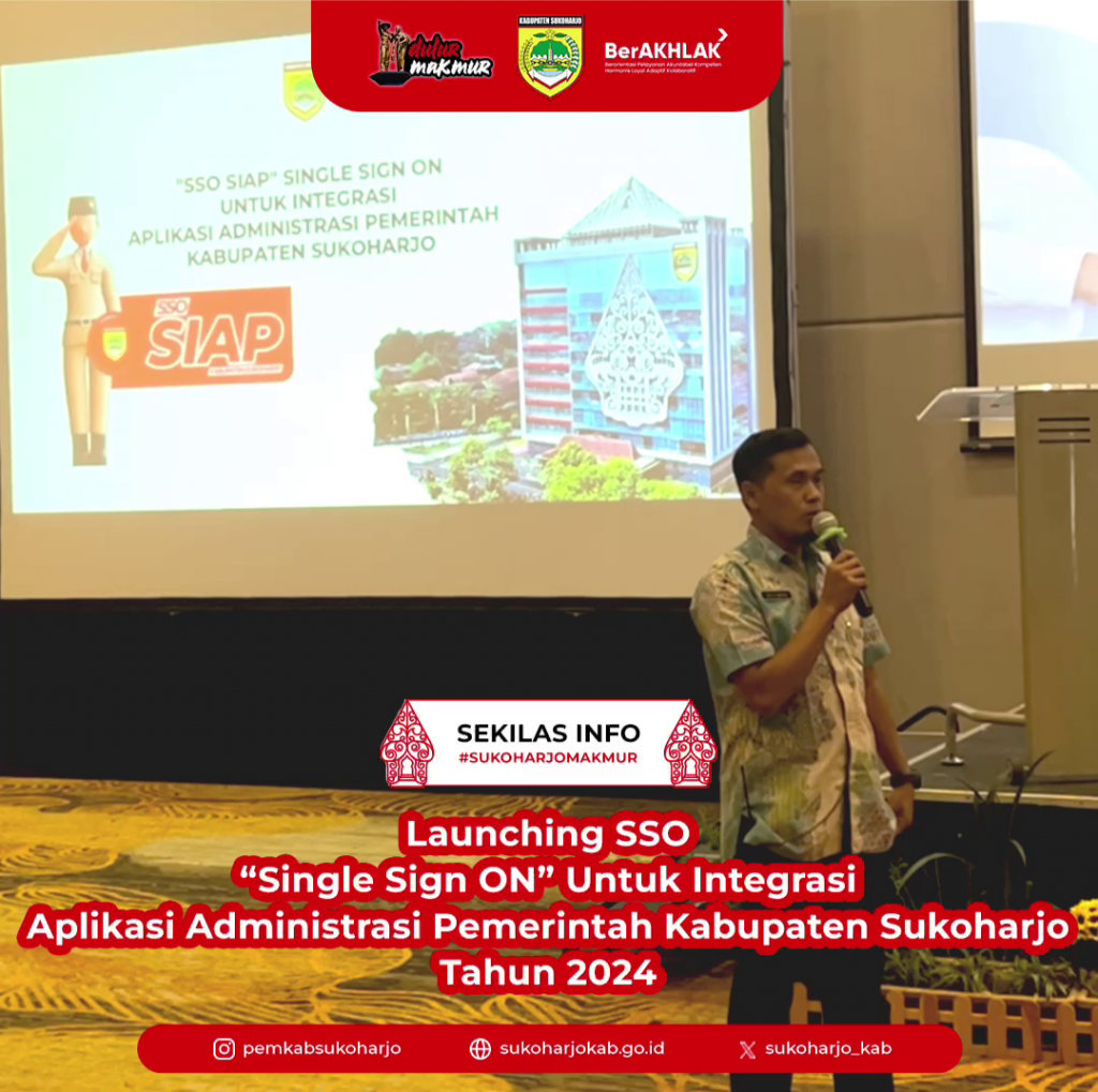 Kabupaten Sukoharjo Luncurkan Sistem Single Sign On (SSO) untuk ...